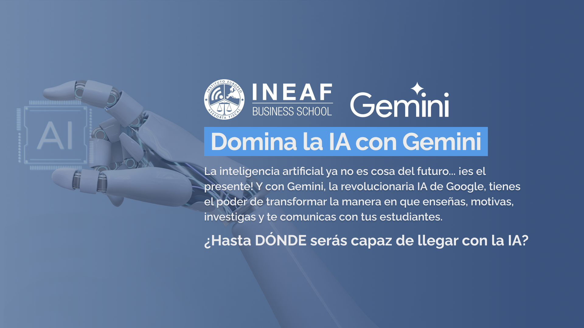 Domina la IA con Gemini: el curso para usar la IA de Google