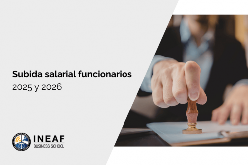 Subida salarial funcionarios 2025 y 2026: qué implica